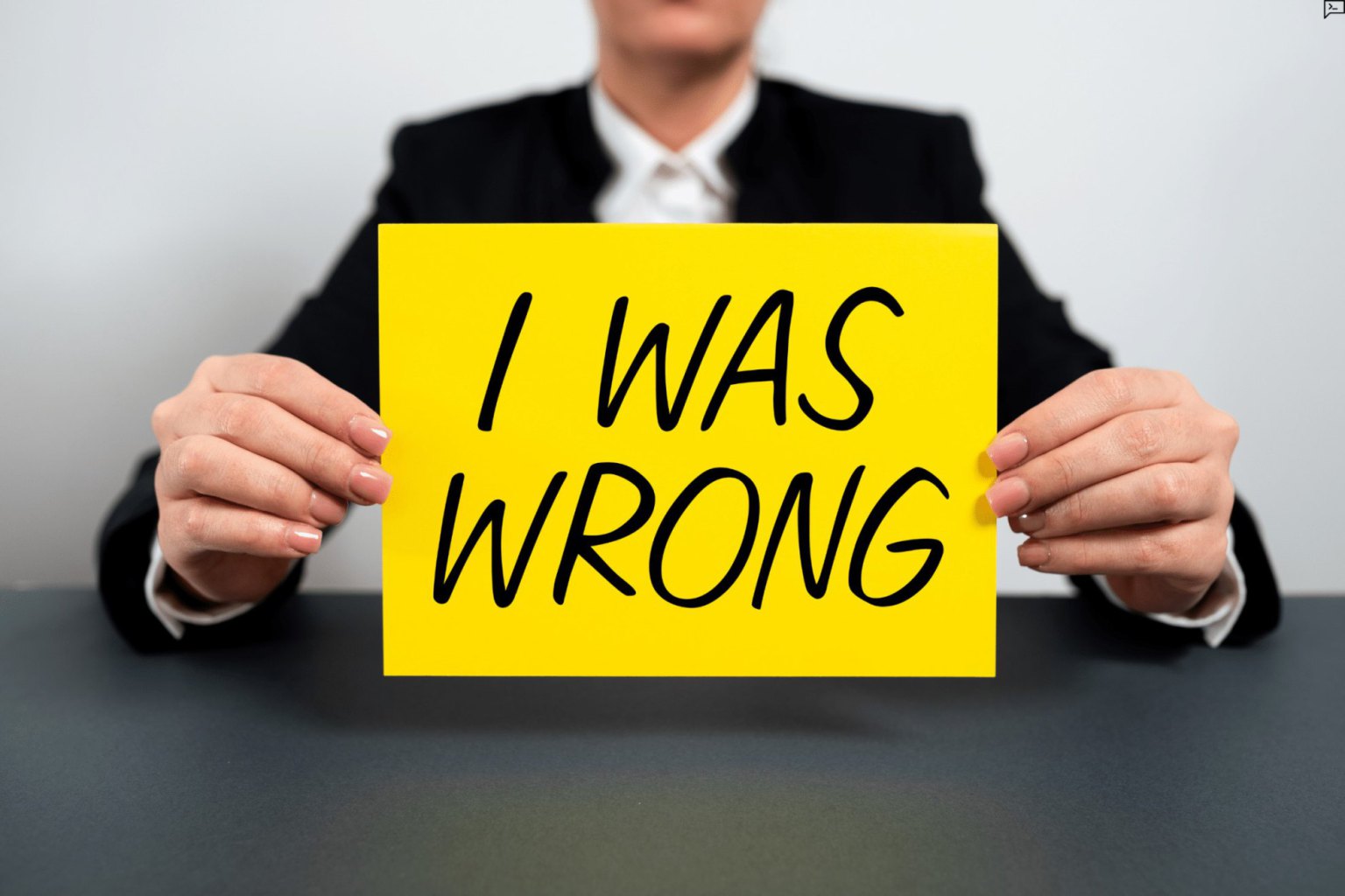 Benefits of Admitting Mistakes: How to Admit When You're Wrong